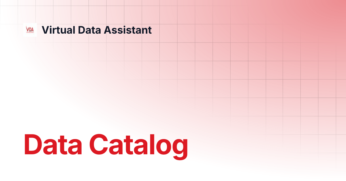 Data Catalog | Virtual Data Assistant