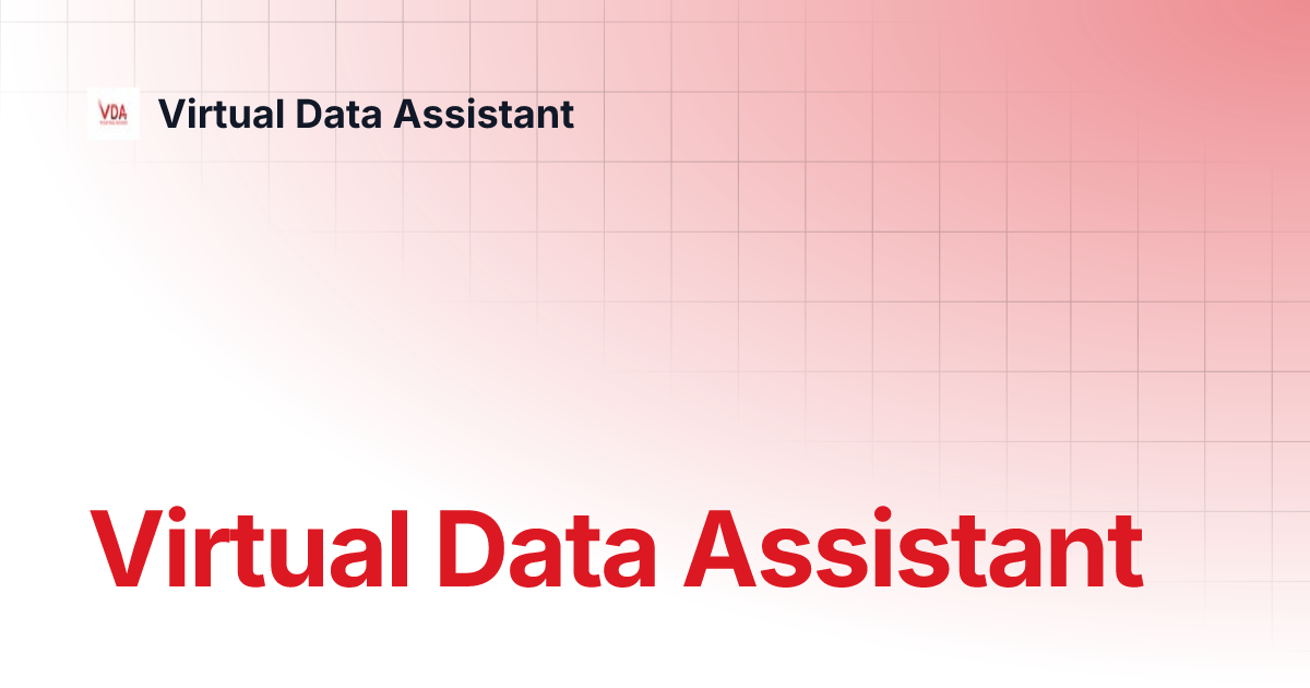 Virtual Data Assistant